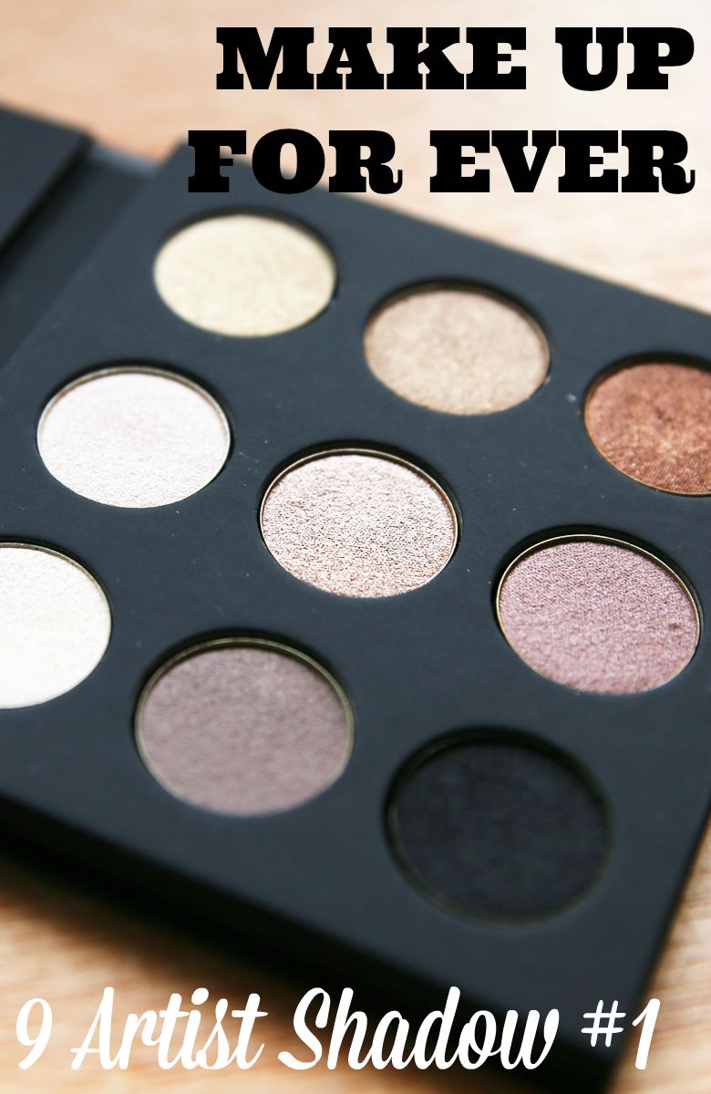 Make Up For Ever Palette 9 Artist Shadow #1 - Beautyholics Anonymous